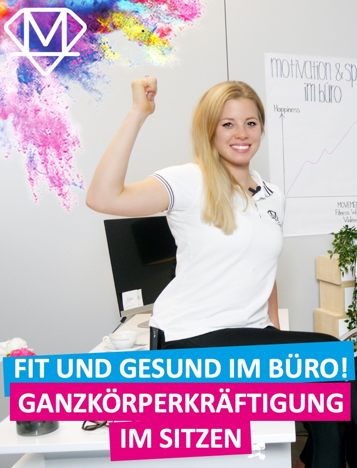 Fit und gesund im Büro - Ganzkörper Kräftigung im Sitzen - MOVEMENT | TV